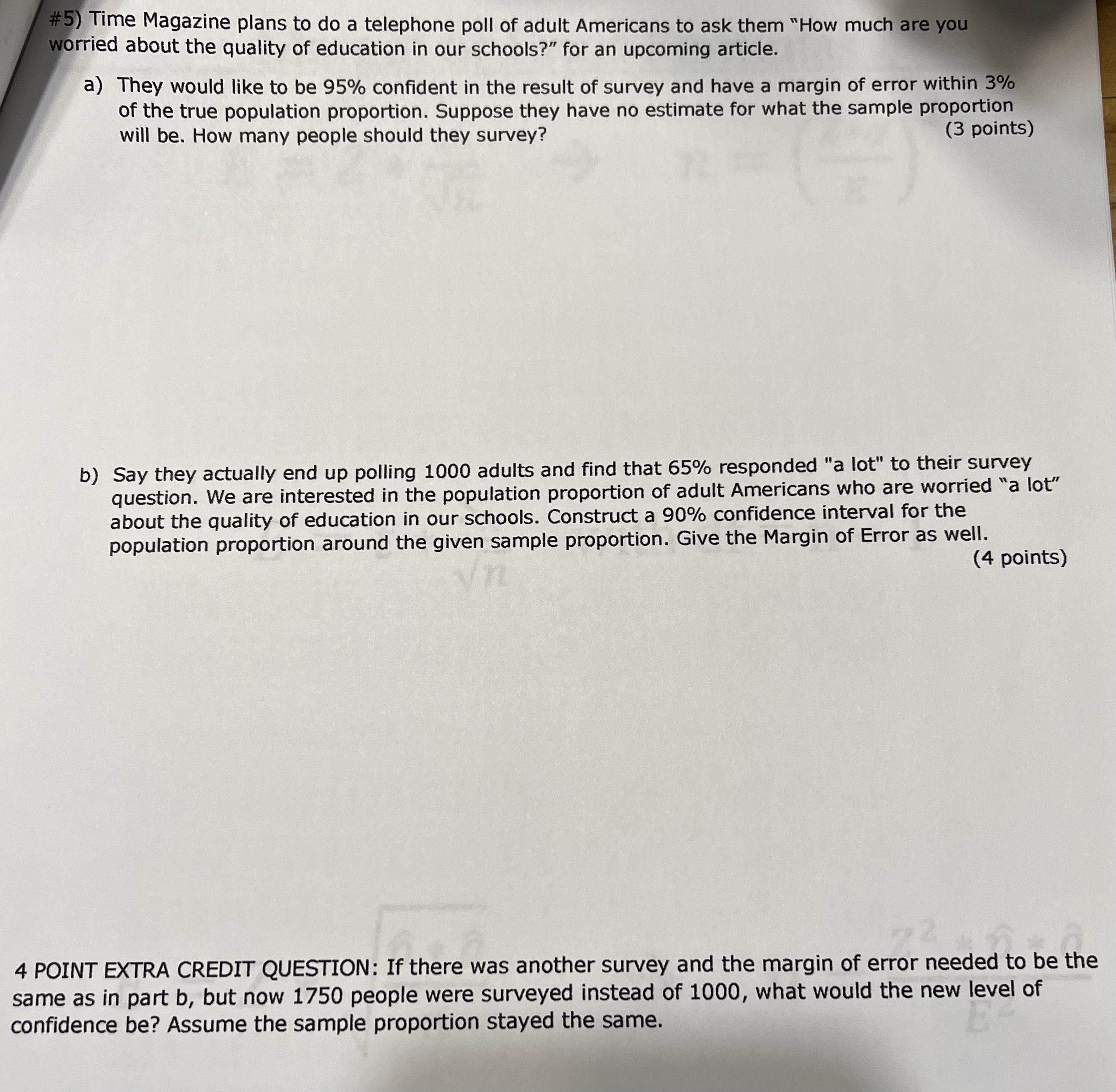 Solved \#5) Time Magazine plans to do a telephone poll of | Chegg.com