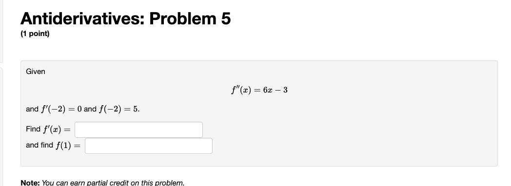 Solved Antiderivatives: Problem 5 (1 point) Given | Chegg.com
