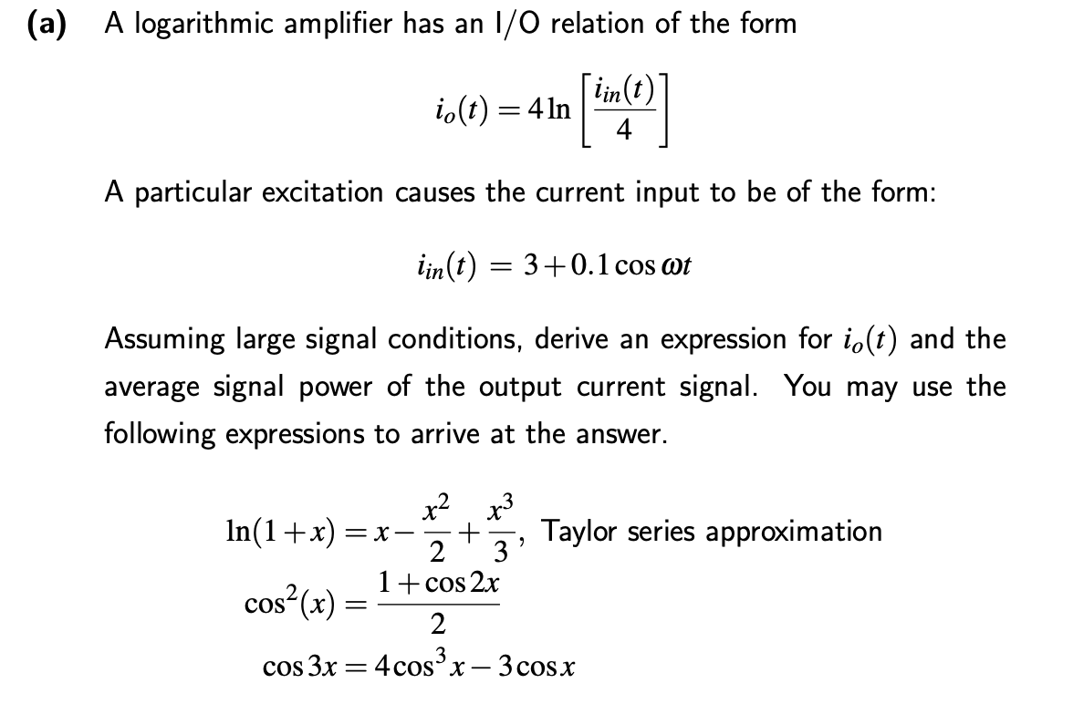 Solved (a) ﻿A logarithmic amplifier has an IO ﻿relation of | Chegg.com