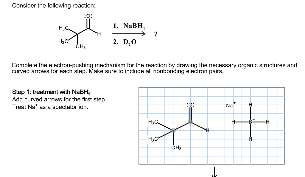 Solved Consider the following reaction: 1. NaBH4 '9 2. D2O | Chegg.com