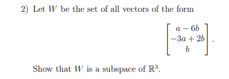 Solved 2) Let W be the set of all vectors of the form | Chegg.com