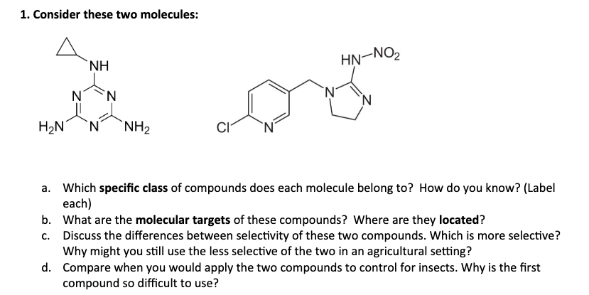 Solved 1. Consider these two molecules: NH HN-NO2 N N N H2N | Chegg.com