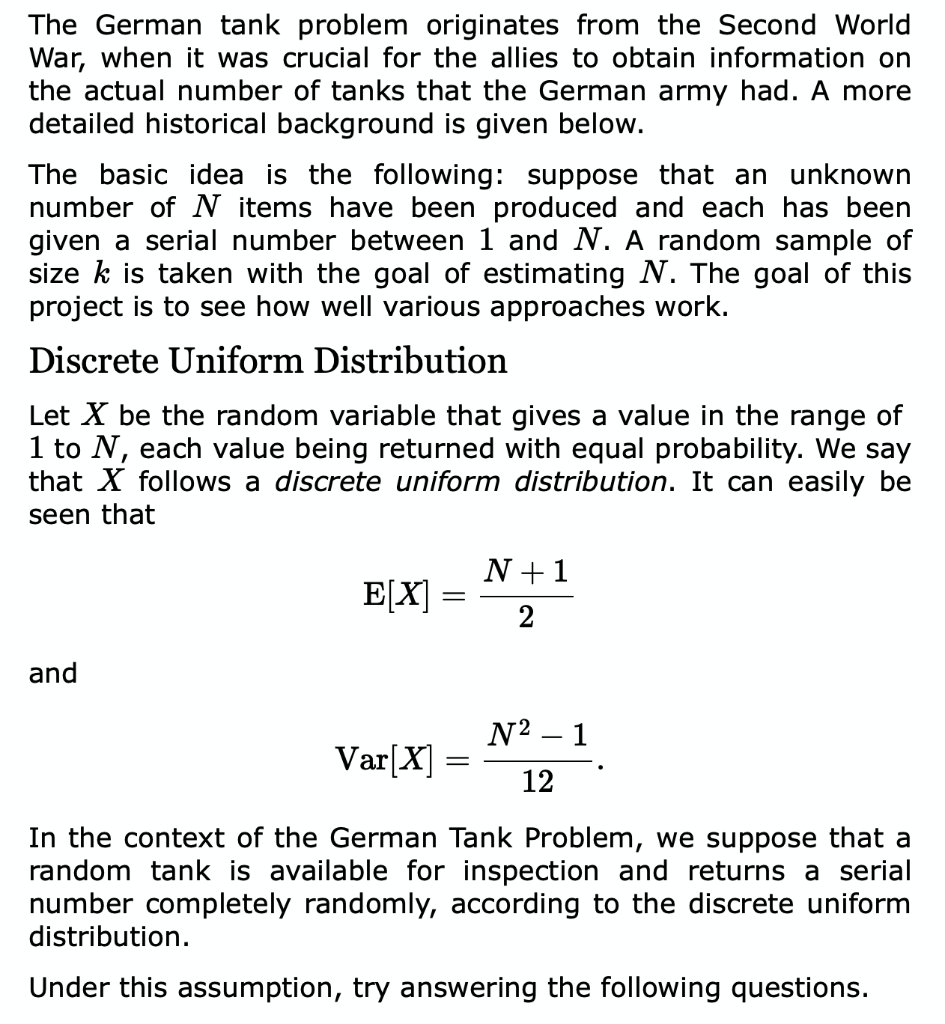 Solved The German tank problem originates from the Second | Chegg.com