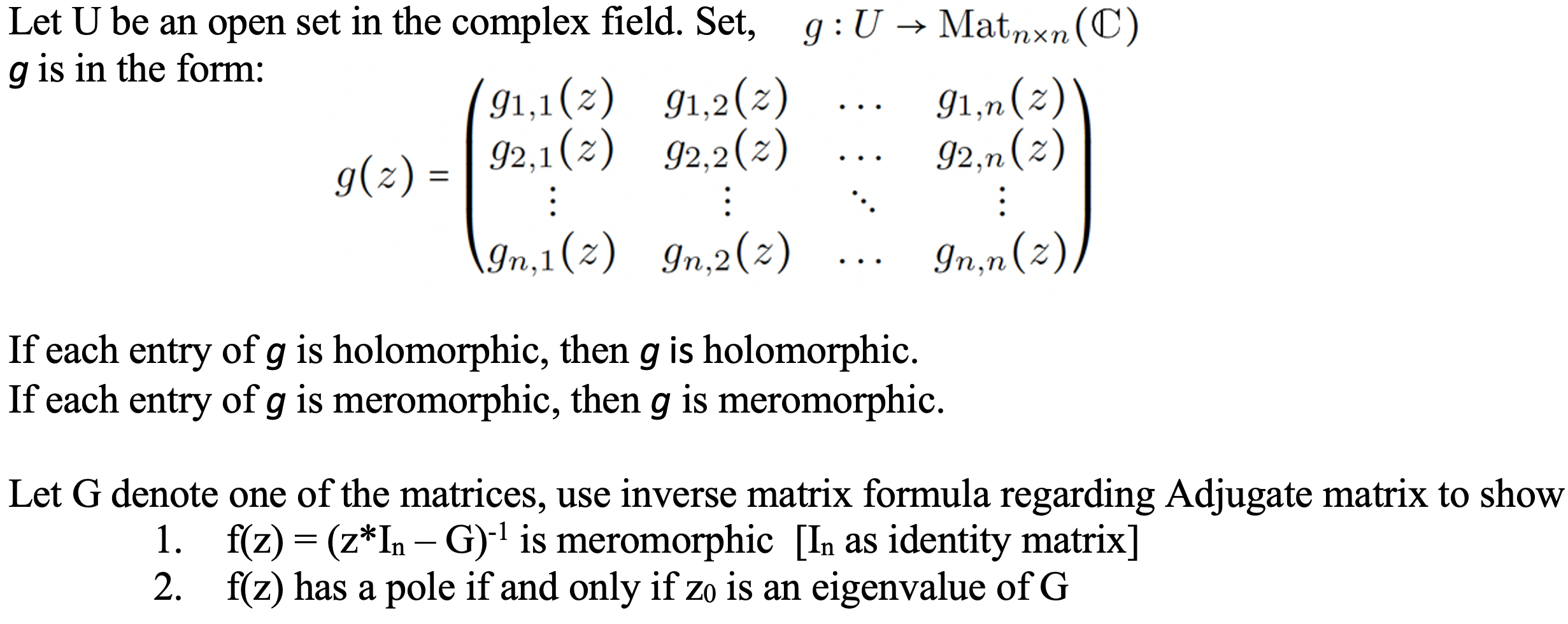 2 Let U be an open set in the complex field. Set, g:U | Chegg.com
