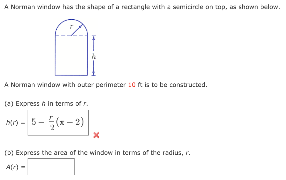 Solved A Norman window has the shape of a rectangle with a | Chegg.com