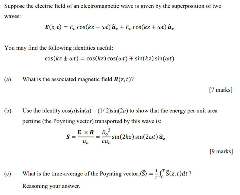 Solved Suppose the electric field of an electromagnetic wave | Chegg.com