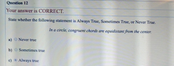 Solved Question 12 Your answer is CORRECT State whether the | Chegg.com
