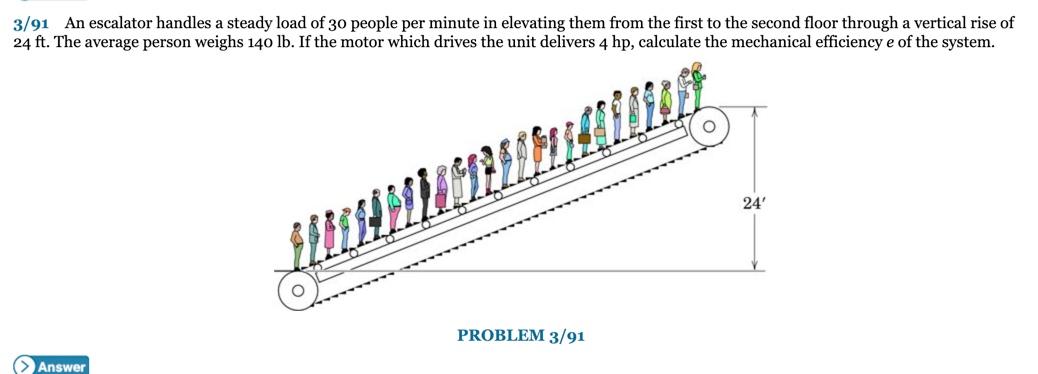 Solved 3/91 An escalator handles a steady load of 30 people | Chegg.com