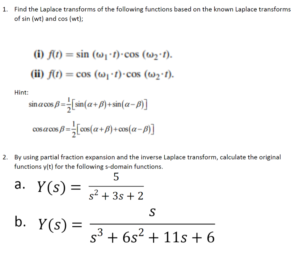 Solved Find the Laplace transforms of the following | Chegg.com