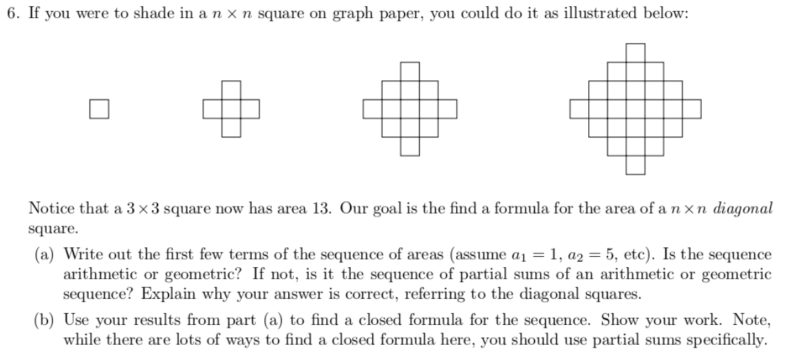 Solved 6. If you were to shade in a n x n square on graph | Chegg.com