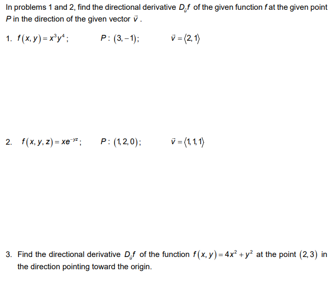 Solved In problems 1 and 2 , find the directional derivative | Chegg.com