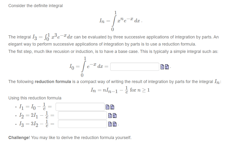 Solved Consider the definite integral 1 an e- x dx . ” The | Chegg.com
