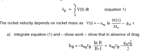 hB=∫0tBV(t)dt (equation 1) he rocket velocity | Chegg.com