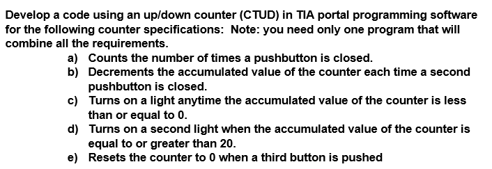 Solved Develop a code using an up/down counter (CTUD) in TIA | Chegg.com