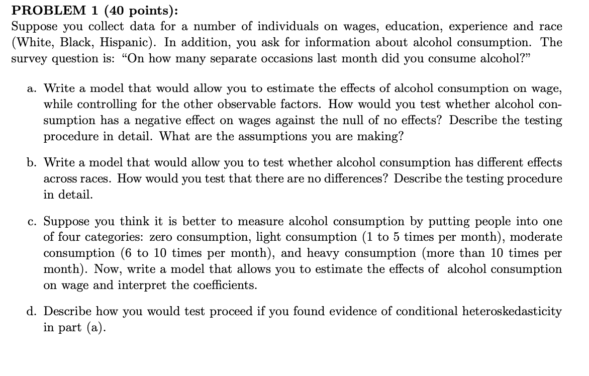 Solved PROBLEM 1 (40 ﻿points):Suppose you collect data for a | Chegg.com