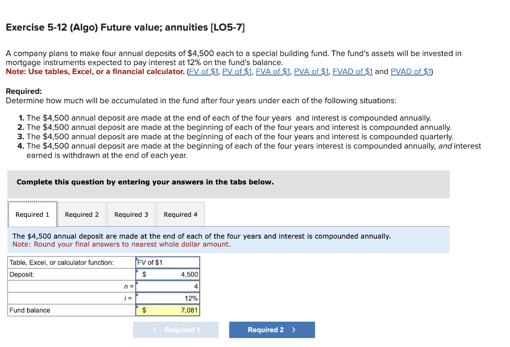 Solved Exercise 5-12 (Algo) Future value; annuities [LO5-7] | Chegg.com