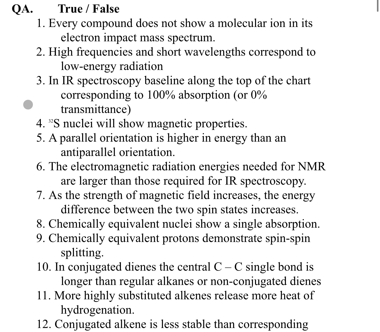 Solved answer the following QA. ﻿True / ﻿False Conjugated | Chegg.com