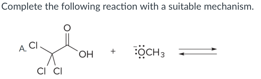 Solved Complete the following reaction with a suitable | Chegg.com