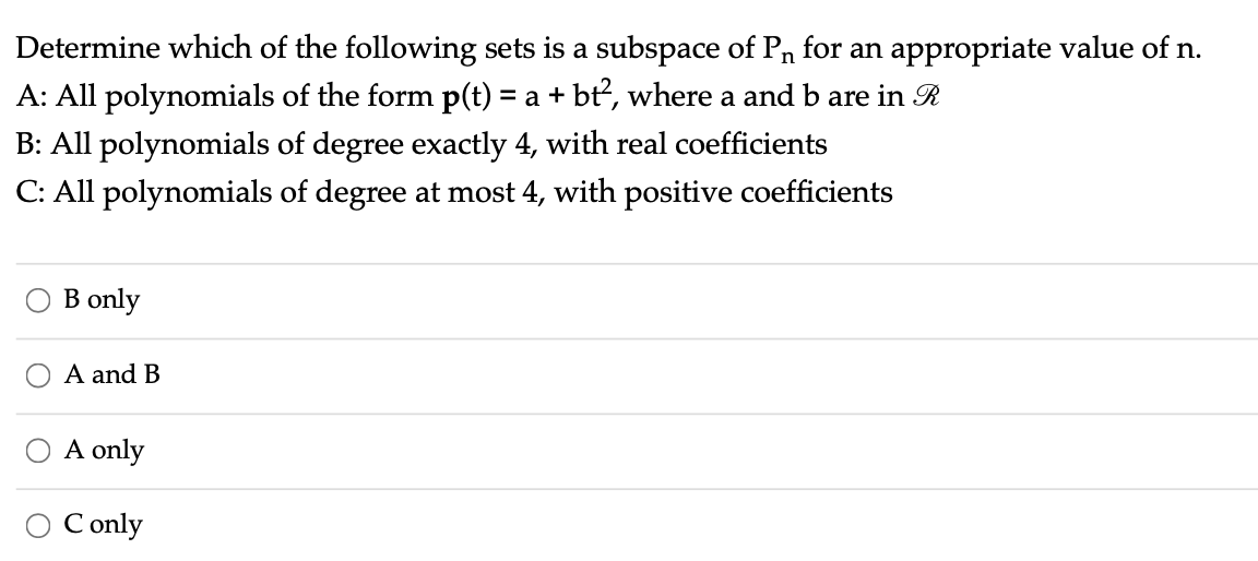 Solved Determine which of the following sets is a subspace | Chegg.com