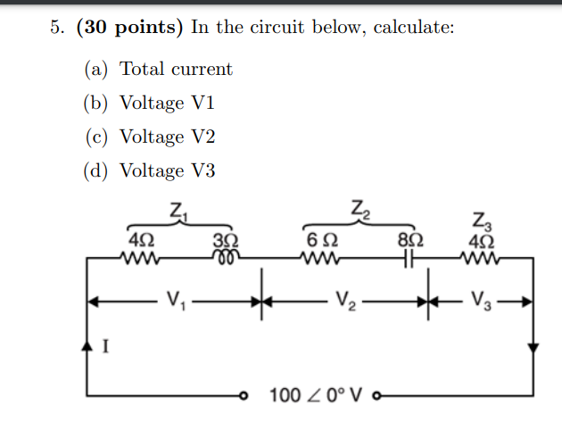 Solved 5. (30 points) In the circuit below, calculate: (a) | Chegg.com