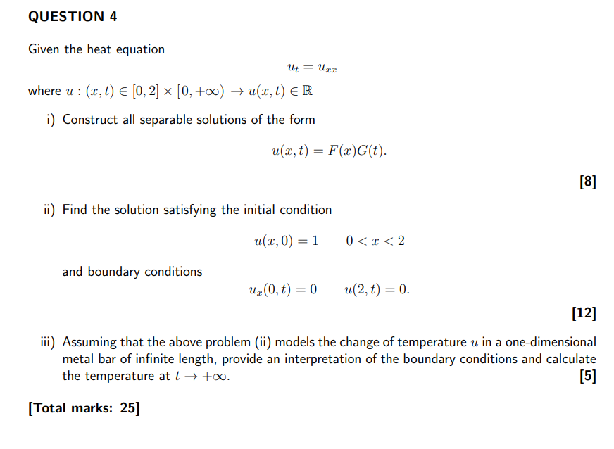 Solved Given the heat equation where | Chegg.com