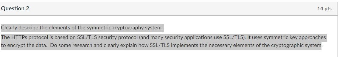 Solved Clearly describe the elements of the symmetric | Chegg.com