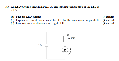 Solved A5 An LED circuit is shown in Fig. AS. The forward | Chegg.com