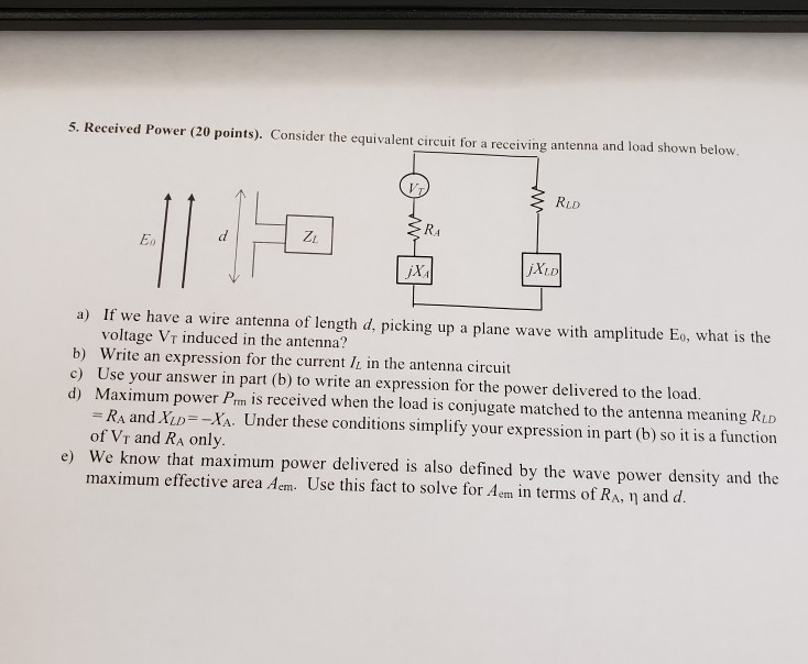 Solved 5. Received Power (20 points). Consider the | Chegg.com