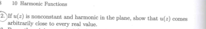 Solved 10 Harmonic Functions 2If u(e)is nonconstant and | Chegg.com