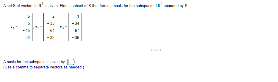 Solved A set S of vectors in R* is given. Find a subset of S | Chegg.com