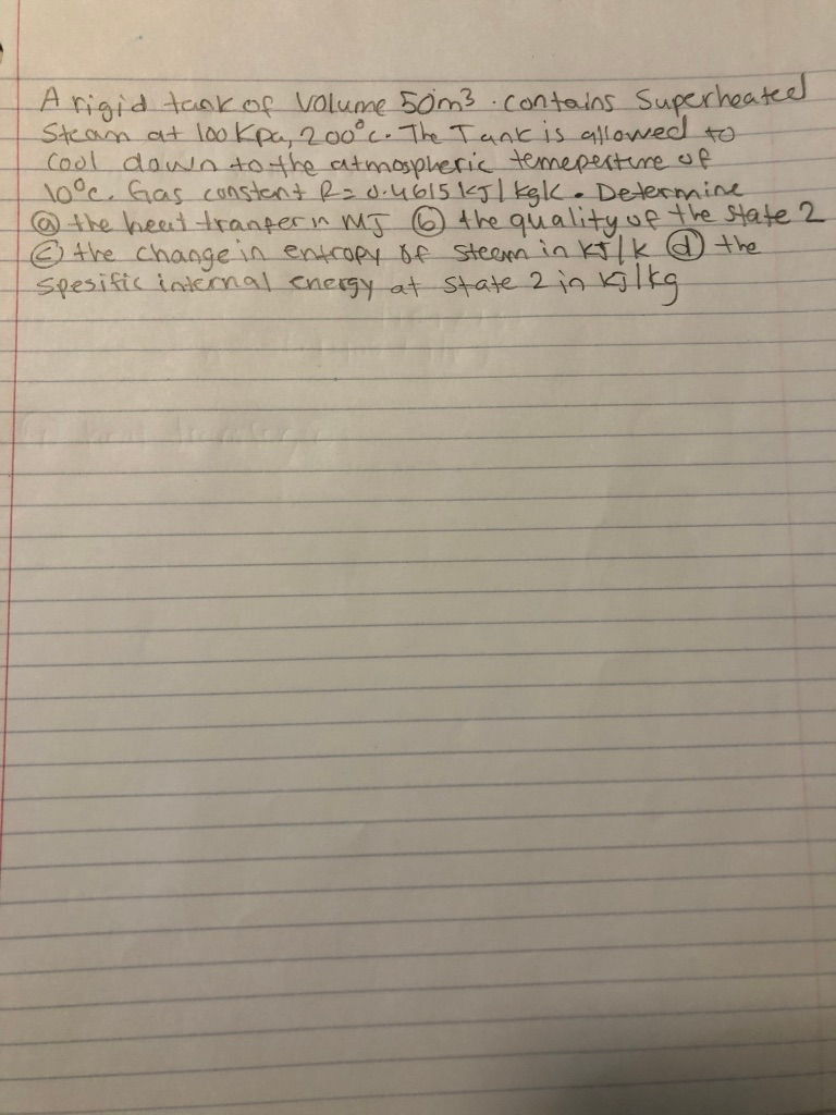 Solved Arigid tank of Volume 50m3 contains Superheated Steam | Chegg.com