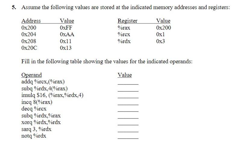 Solved 5. Assume the following values are stored at the | Chegg.com