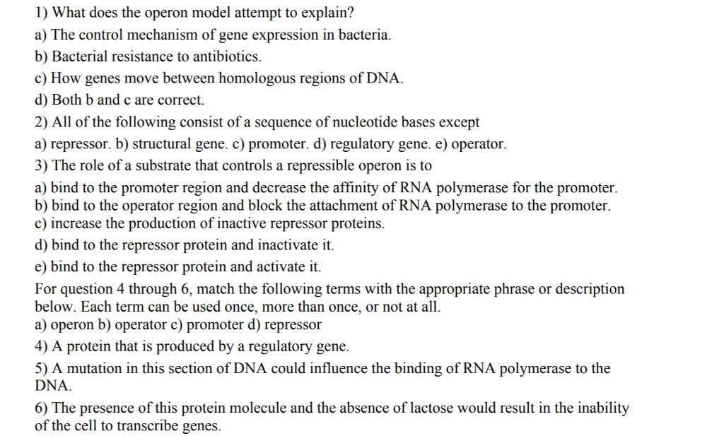 Solved 1) What does the operon model attempt to explain? a) | Chegg.com