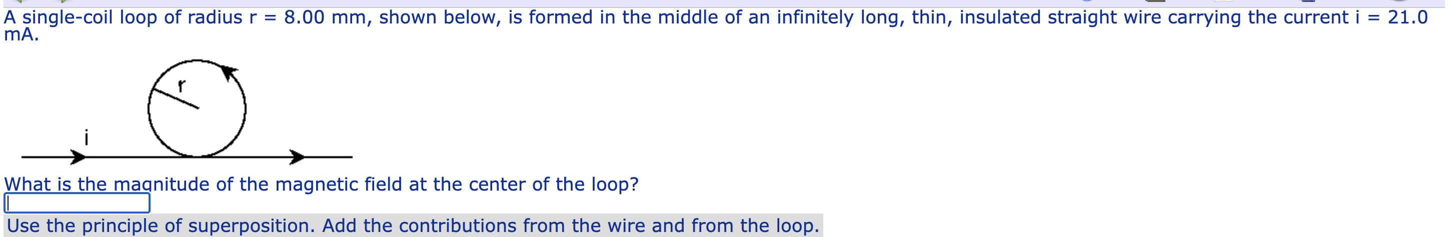 Solved A single-coil loop of radius r=8.00mm, ﻿shown below, | Chegg.com