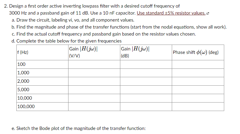 Solved 2. Design a first order active inverting lowpass | Chegg.com