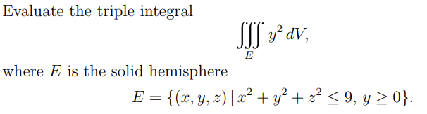 Solved Evaluate the triple integral where E is the solid | Chegg.com