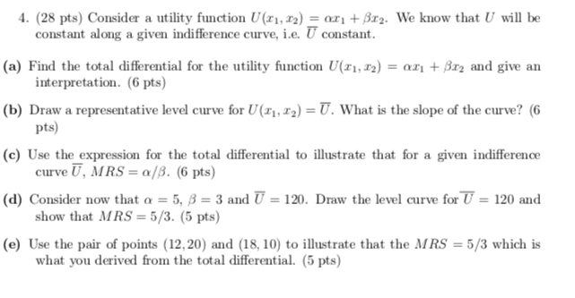 Solved (28 pts) Consider a utility function U(2orBr2. We | Chegg.com