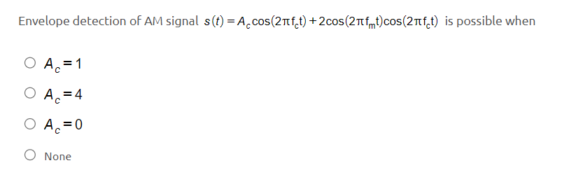 Solved Envelope detection of AM signal | Chegg.com