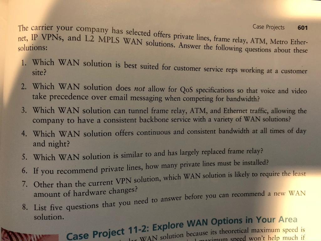 Solved ase Projects Case Project 11-1: Select a WAN Solution | Chegg.com