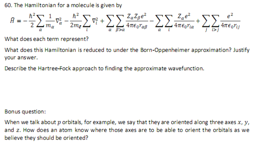 Solved The Hamiltonian for a molecule is given | Chegg.com