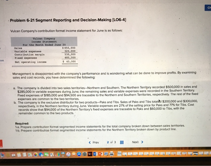 Solved Ch Problem 6-21 Segment Reporting and Decision-Making | Chegg.com