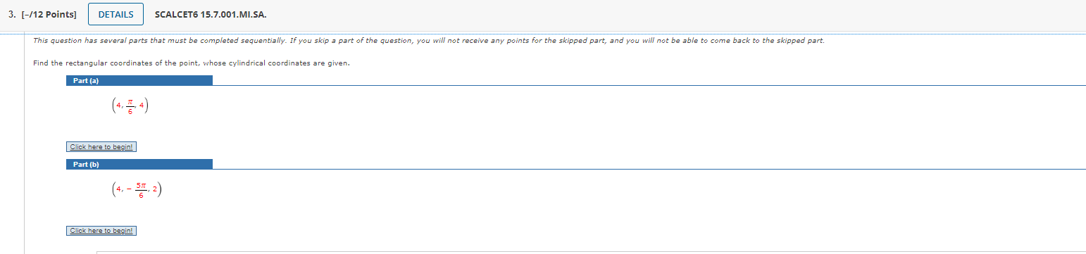 Solved 12 Points] SCALCET6 15.7.001.MI.SA. This question has | Chegg.com
