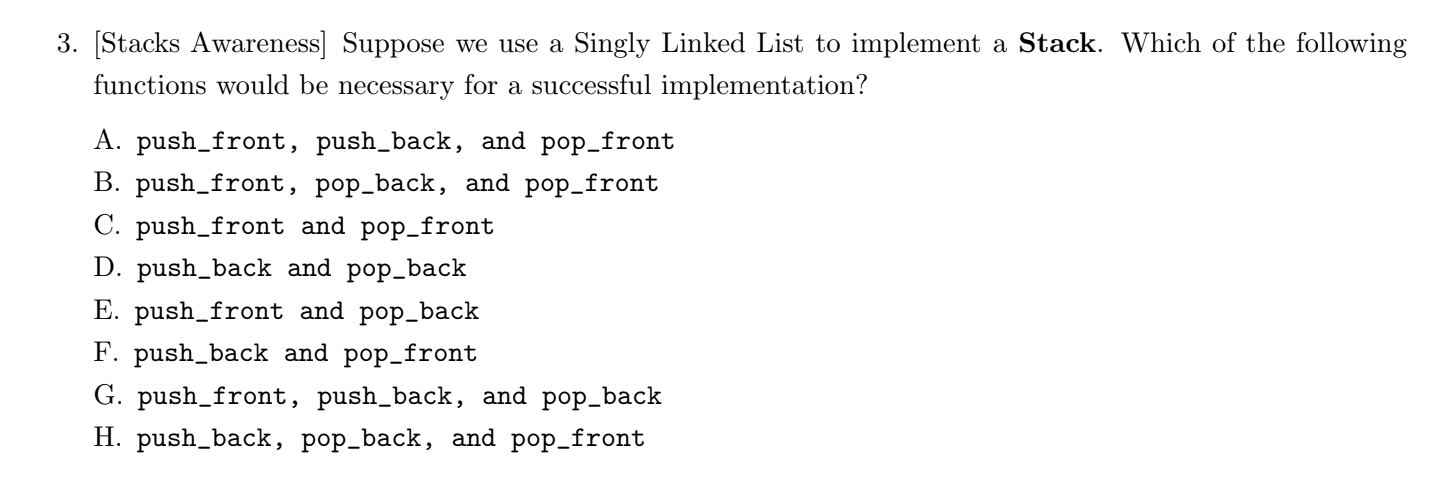 Solved 3. (Stacks Awareness] Suppose we use a Singly Linked | Chegg.com