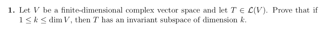 Solved 1. Let V be a finite-dimensional complex vector space | Chegg.com