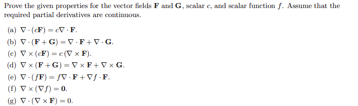 Solved Prove the given properties for the vector fields F | Chegg.com