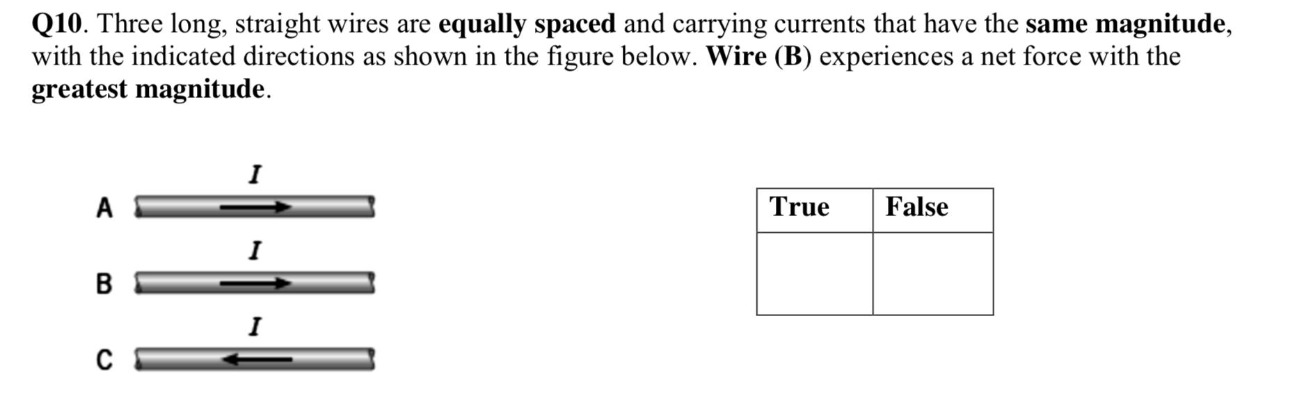 Solved Q10. Three long, straight wires are equally spaced | Chegg.com