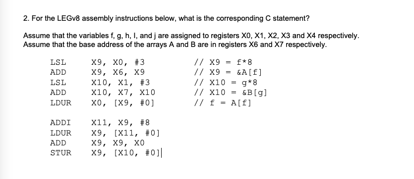 Solved 2. For the LEGv8 assembly instructions below, what is | Chegg.com