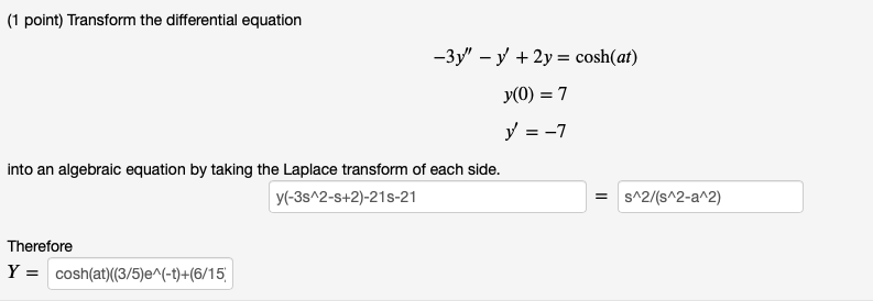 Solved (1 point) Transform the differential equation -3y" – | Chegg.com