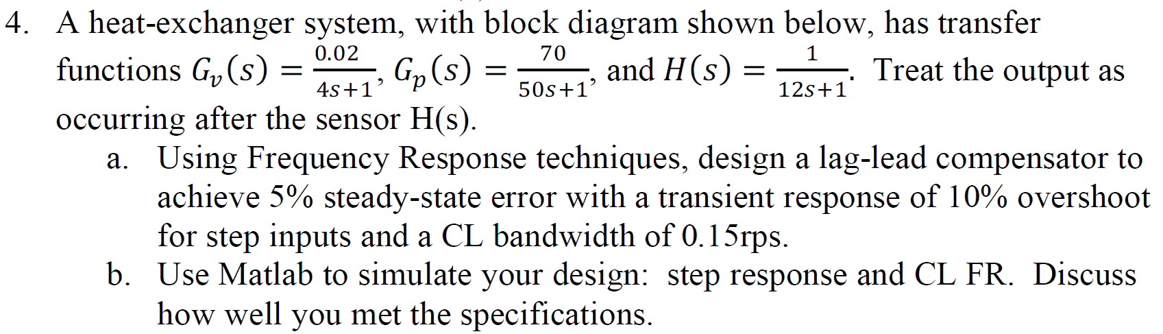 0.02 70 1 - 4s +1 50s+1; and 12s+1 4. A | Chegg.com