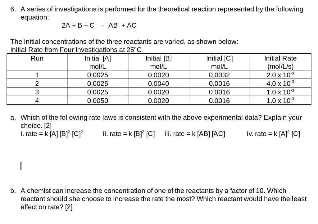 Solved 6. A series of investigations is performed for the | Chegg.com